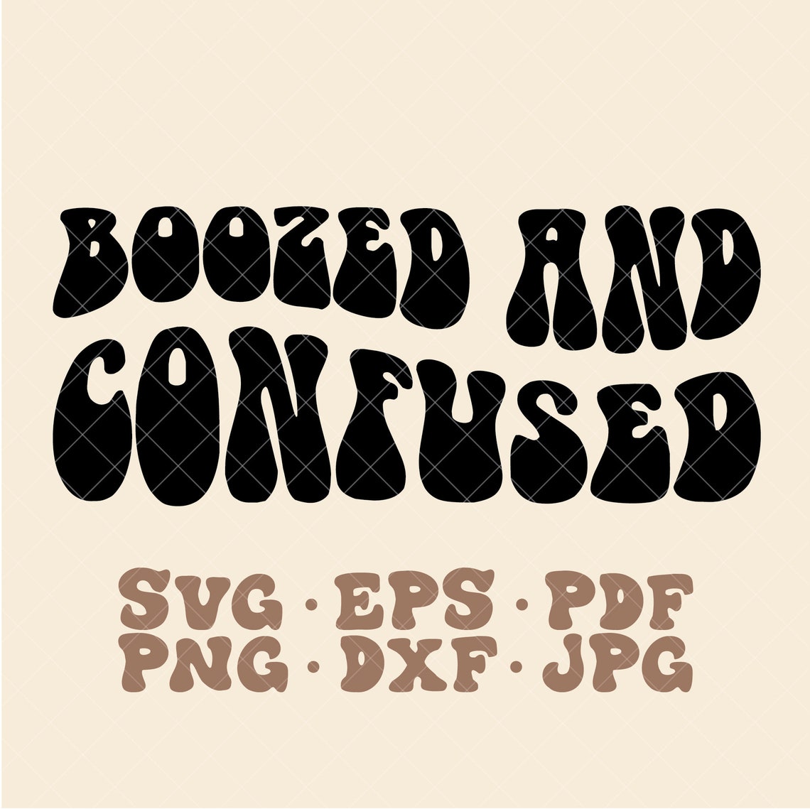 Boozed and Confused SVG Bachelorette Party Svg 70's - Etsy