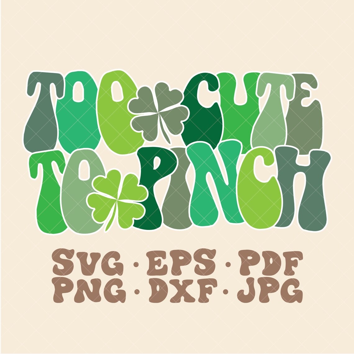 Too Cute to Pinch SVG St Patricks Day Svg Kids St Patricks | Etsy