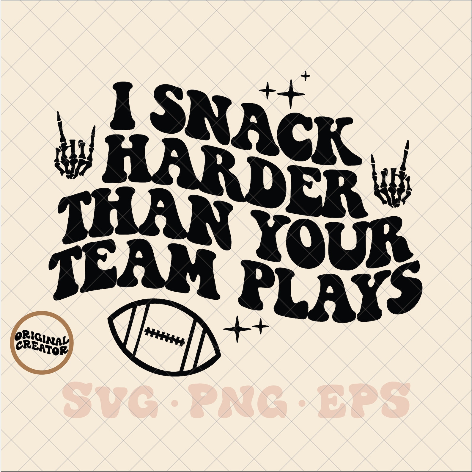 I Snack Harder Than Your Team Plays SVG Football Svg - Etsy