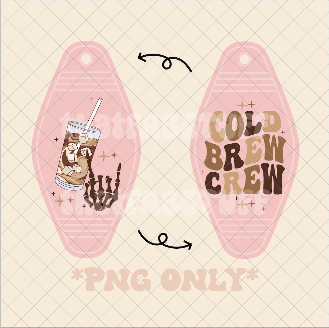 Cold Brew Crew Png, Cold Brew Png, Trendy Cold Brew Png, Coffee Png ...