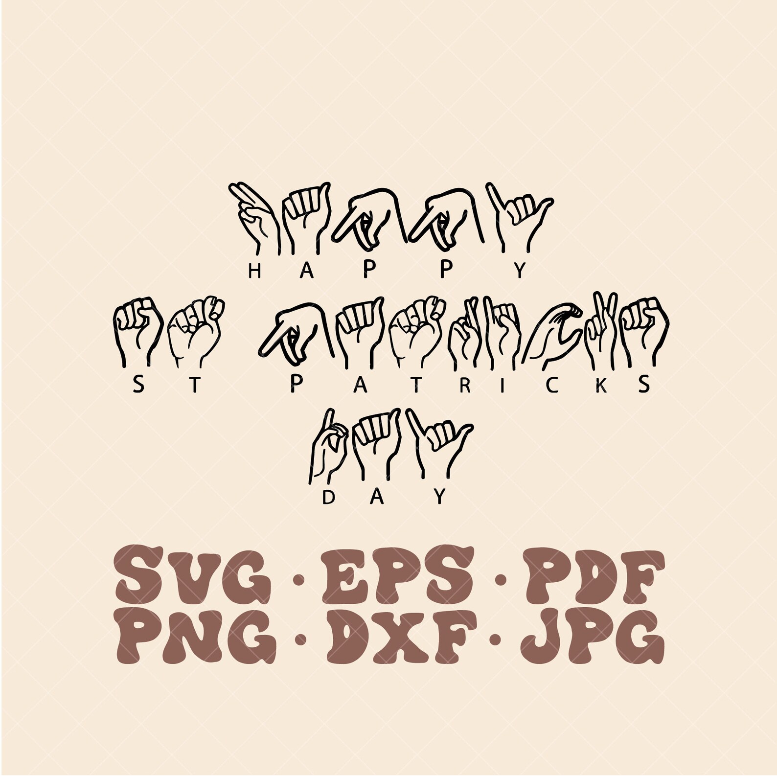 Happy St Patricks Day Sign Language SVG St Patricks Day Svg | Etsy