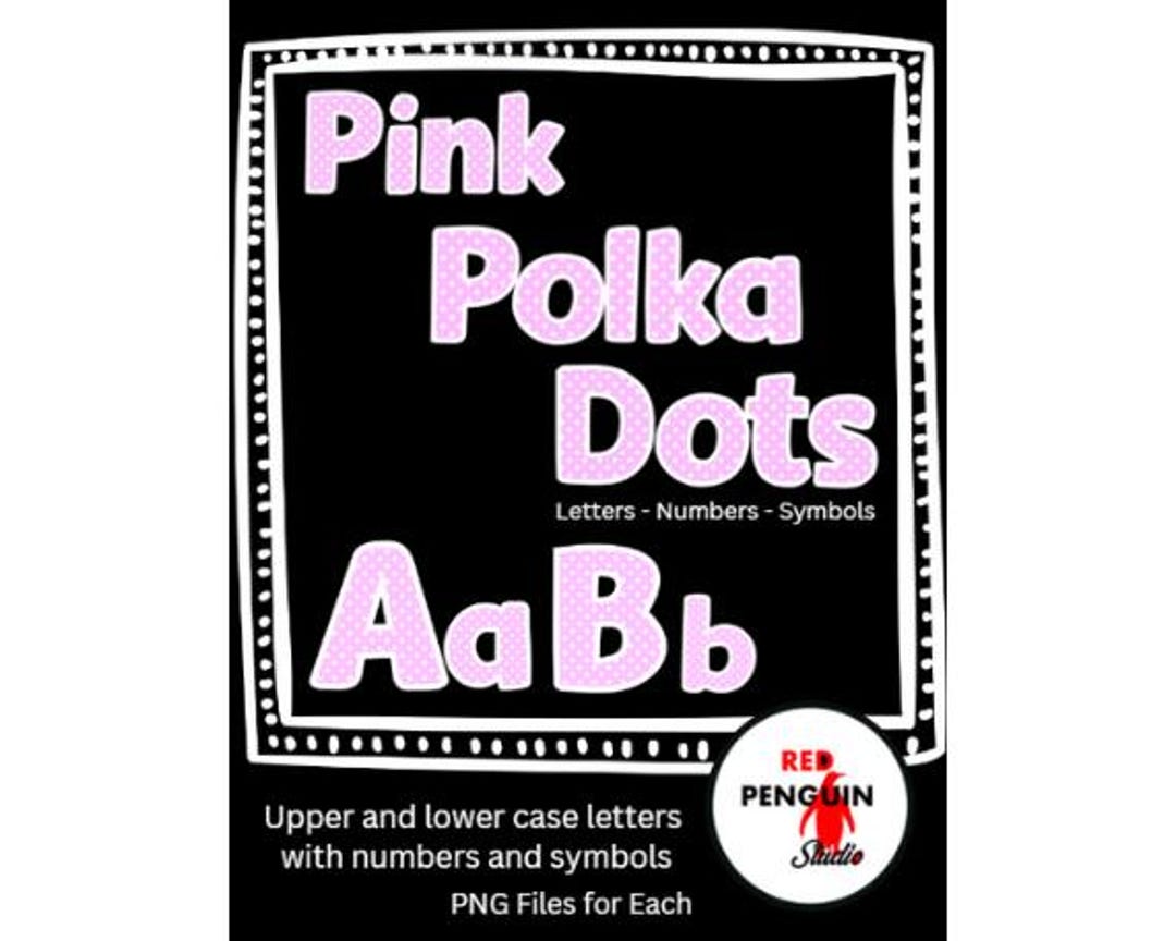 Alphabet Pink Pastel Polka Dots Letters Numbers and Symbols White ...