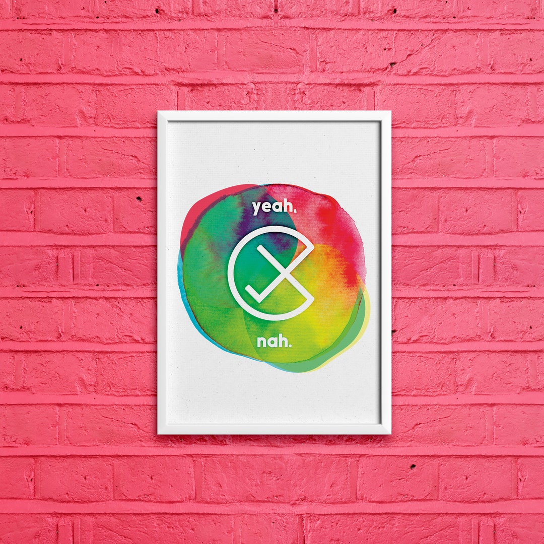 PRINTABLE "yeah, Nah." Mixed Media Print | Instant Download ...