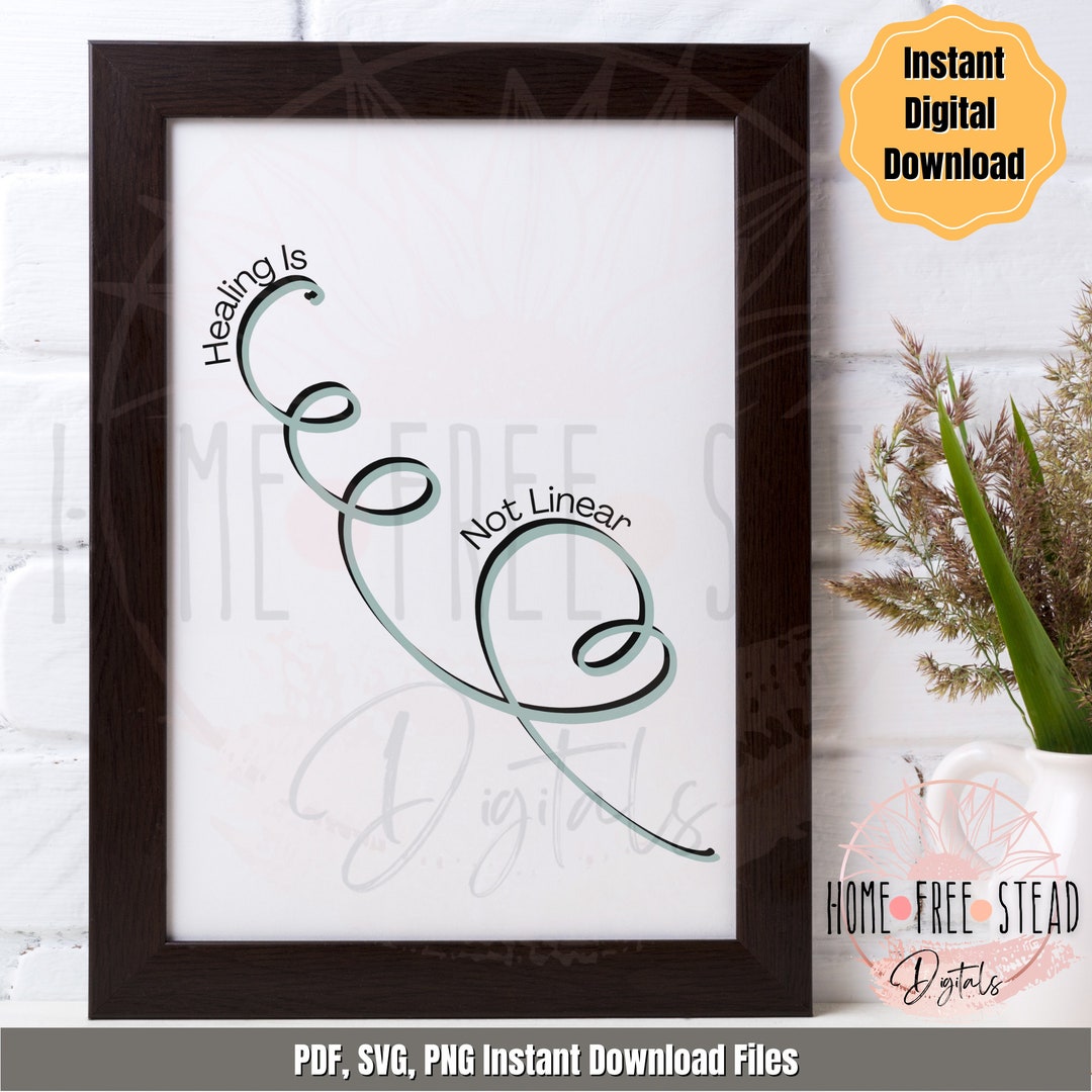 Healing is Not Linear Squiggle PDF PNG Svg Printable Instant Digital ...