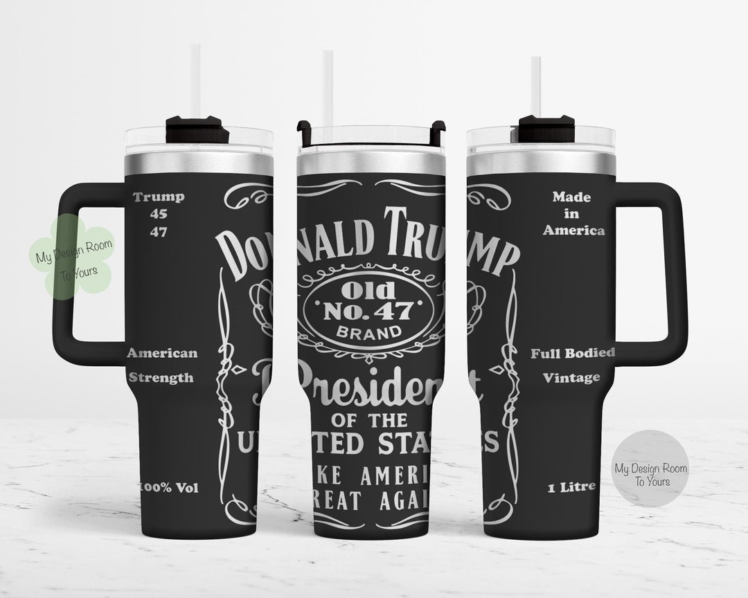 Trump Label 40oz Tumbler Laser File, Trump 40oz Tumbler Laser Engraving ...