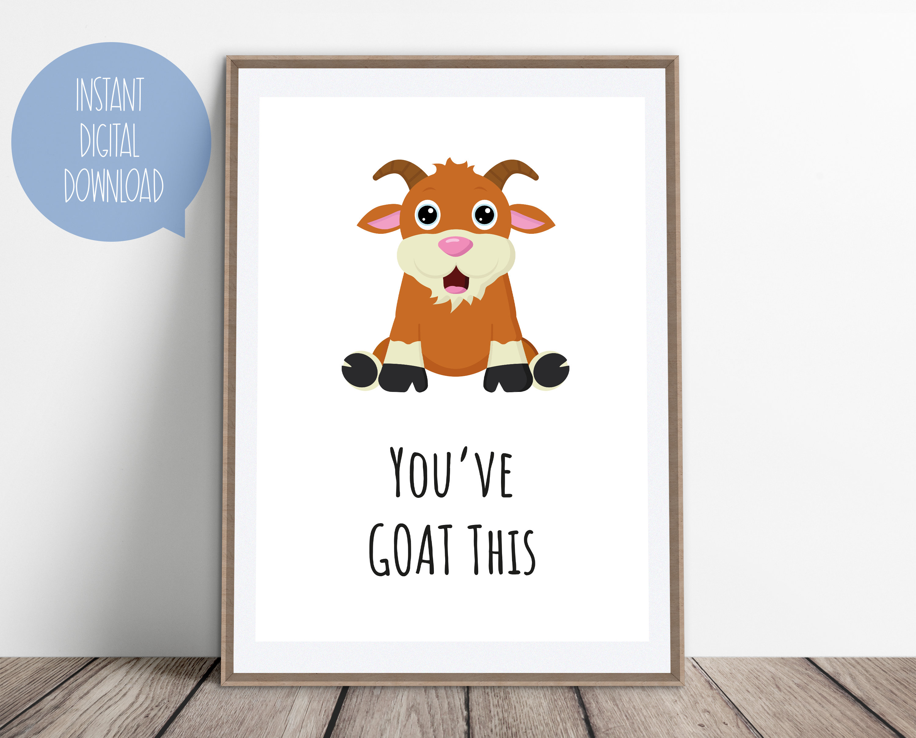Quote Wall Art // You’ve Goat This // Pet Wall Art // Gift Idea ...