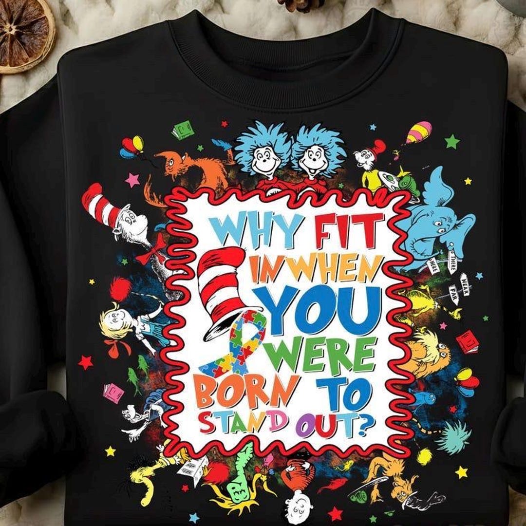 Dr. Seuss Autism Awareness Sweatshirt, Thing 1 Thing 2, Cat in the Hat ...