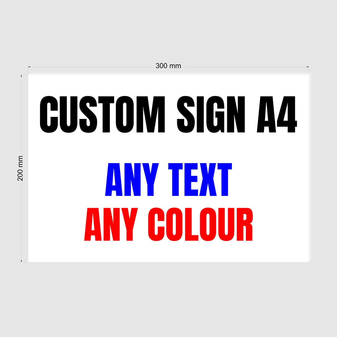 Custom A4 Waterproof Sign: Personalise With Any Text, Shatterproof ...