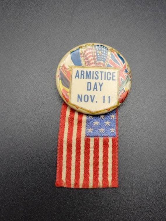 Antique Armistice Day November 11th Pin Back Button w… - Gem
