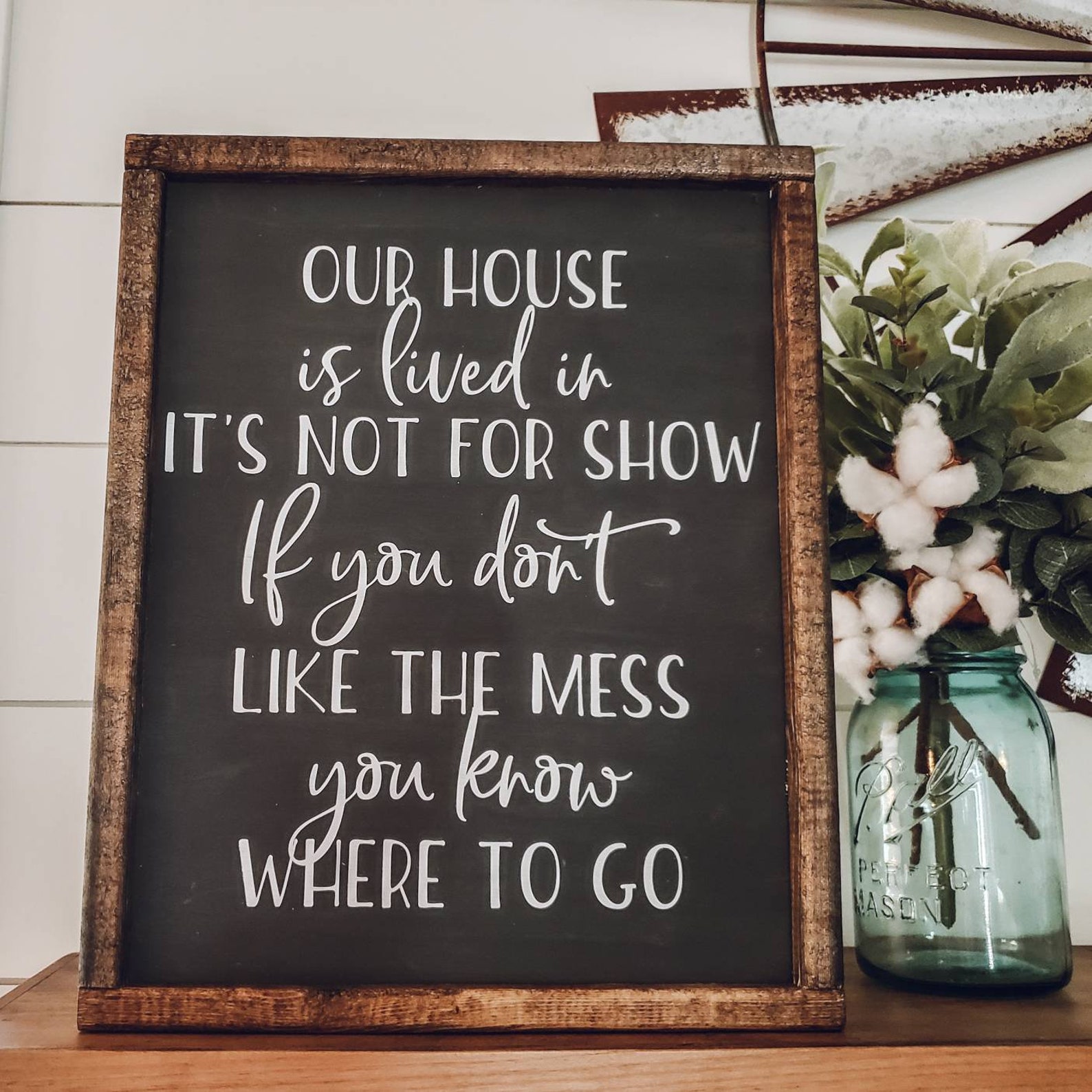 Our House is Lived in Sign, Wood Sign, Farmhouse Sign, Funny Sign, Home ...
