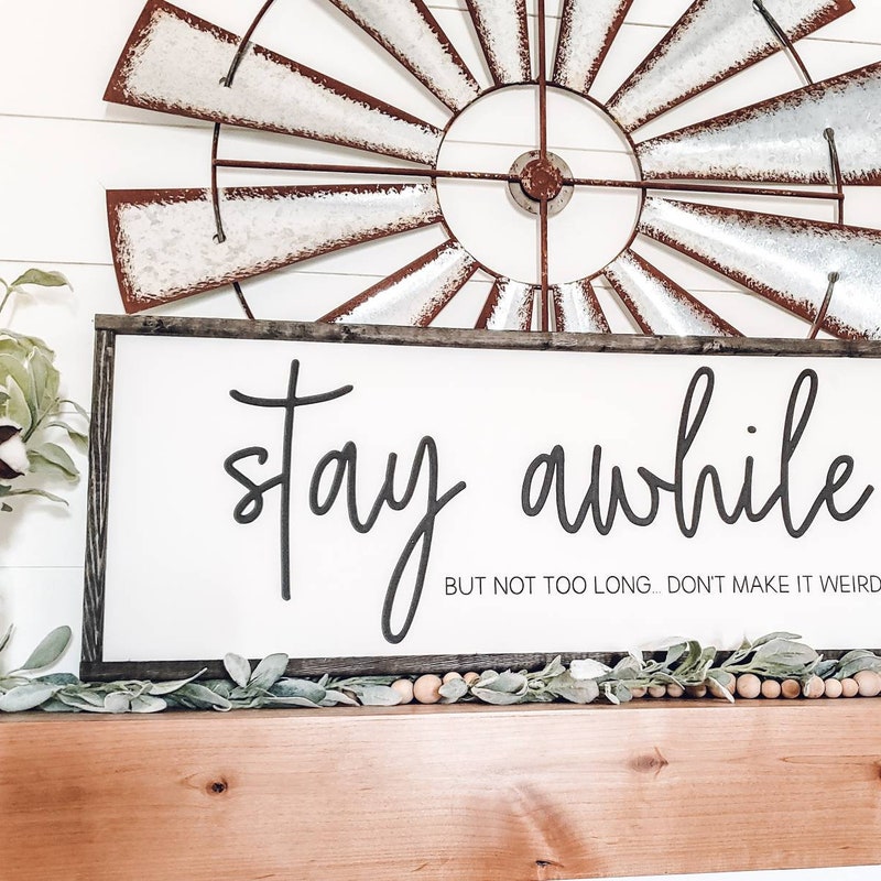 Stay Awhile Sign - Etsy