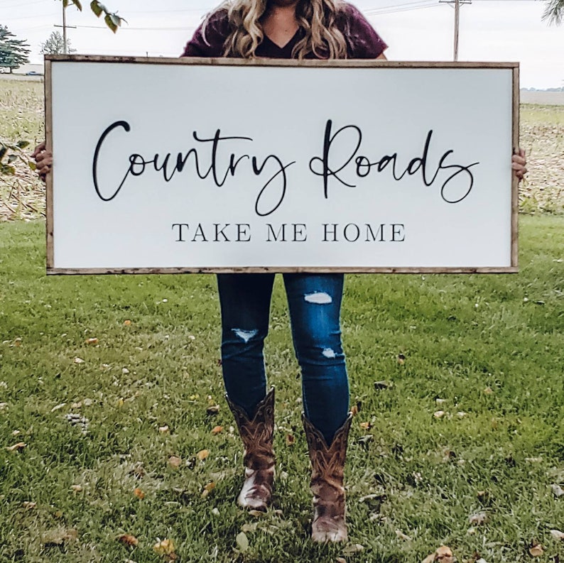 Country Roads Take Me Home Sign Framed Wood Sign Family Room - Etsy