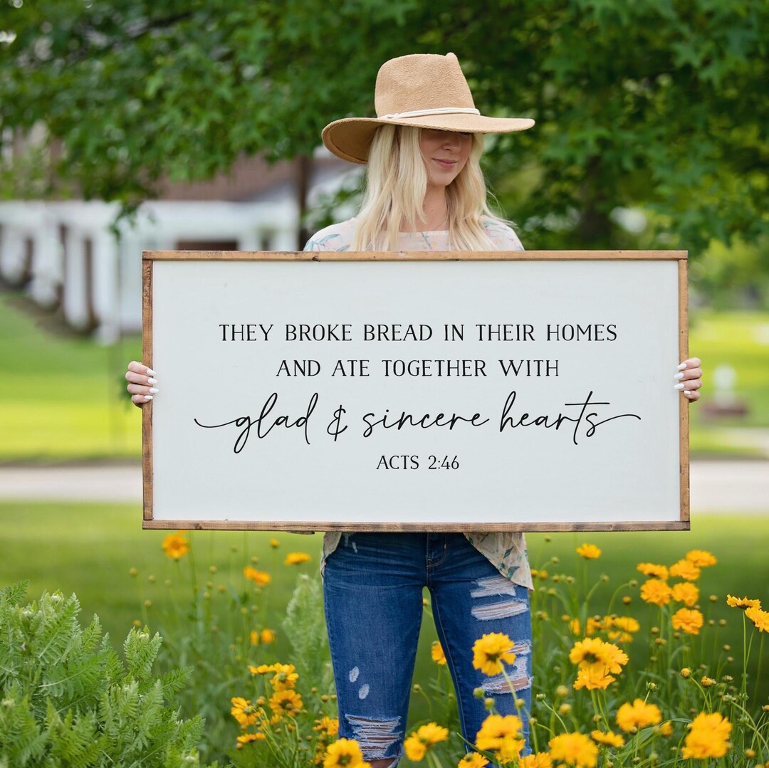 They Broke Bread in Their Homes Sign, Framed Wall Art, Scripture Sign ...
