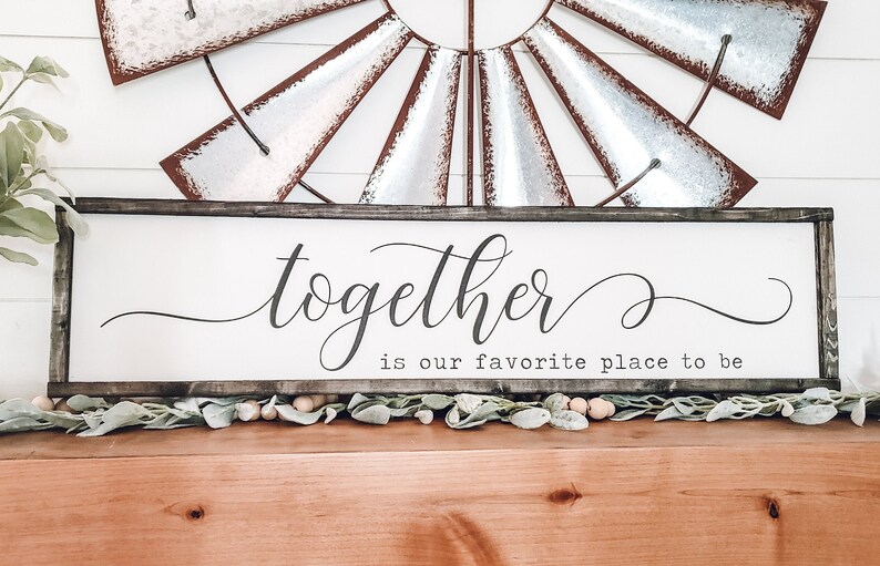 Together is Our Favorite Place to Be Sign, Wood Sign, Family Room Sign ...