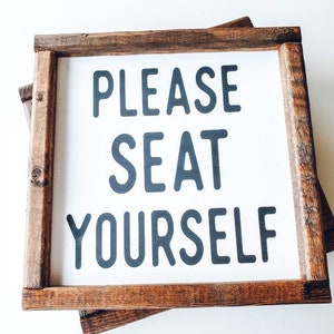 Bathroom Sign, Please Seat Yourself Sign, Funny Sign, Funny Bathroom ...