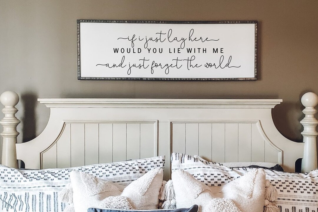 If I Just Lay Here, Would You Lie With Me, Wood Sign, Master Bedroom ...