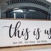 This is Us Sign, Our Life Our Story Our Home, Framed Wood Sign ...