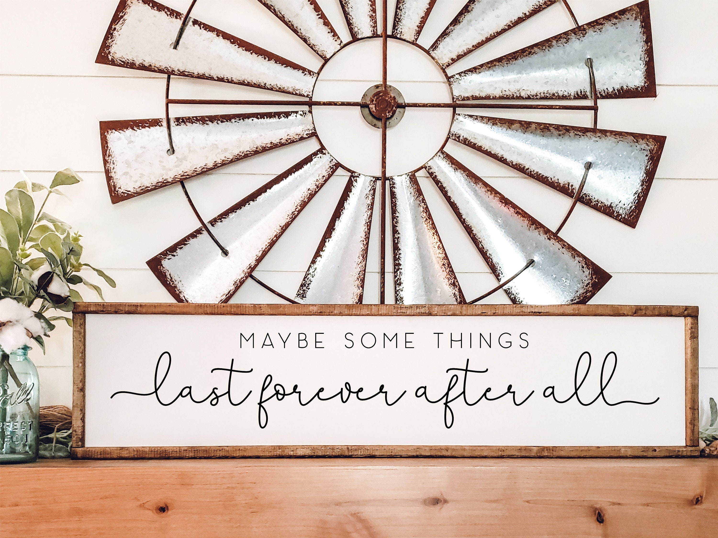 Maybe Some Things Last Forever After All Sign, Master Bedroom Sign ...