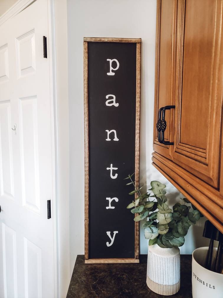 Pantry Sign Wood Sign Tall Kitchen Sign Farmhouse Sign | Etsy
