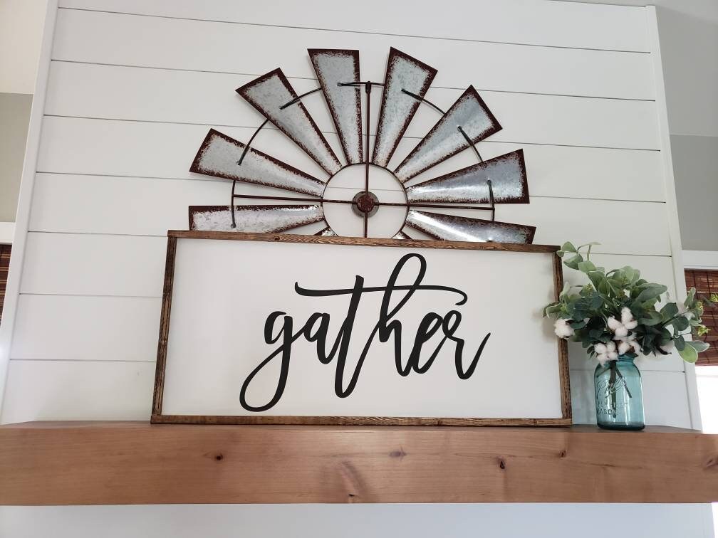 Large Gather Sign Wood Sign Gather Sign Farmhouse Sign | Etsy