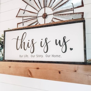 This is Us Wood Sign, Our Life Our Story Our Home, Framed Wood Sign ...