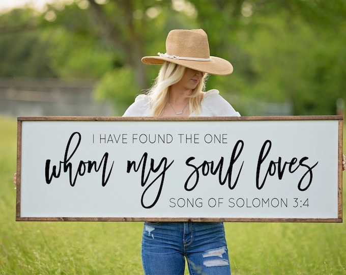 Song of Solomon Sign, I Have Found the One Whom My Soul Loves, Wood ...