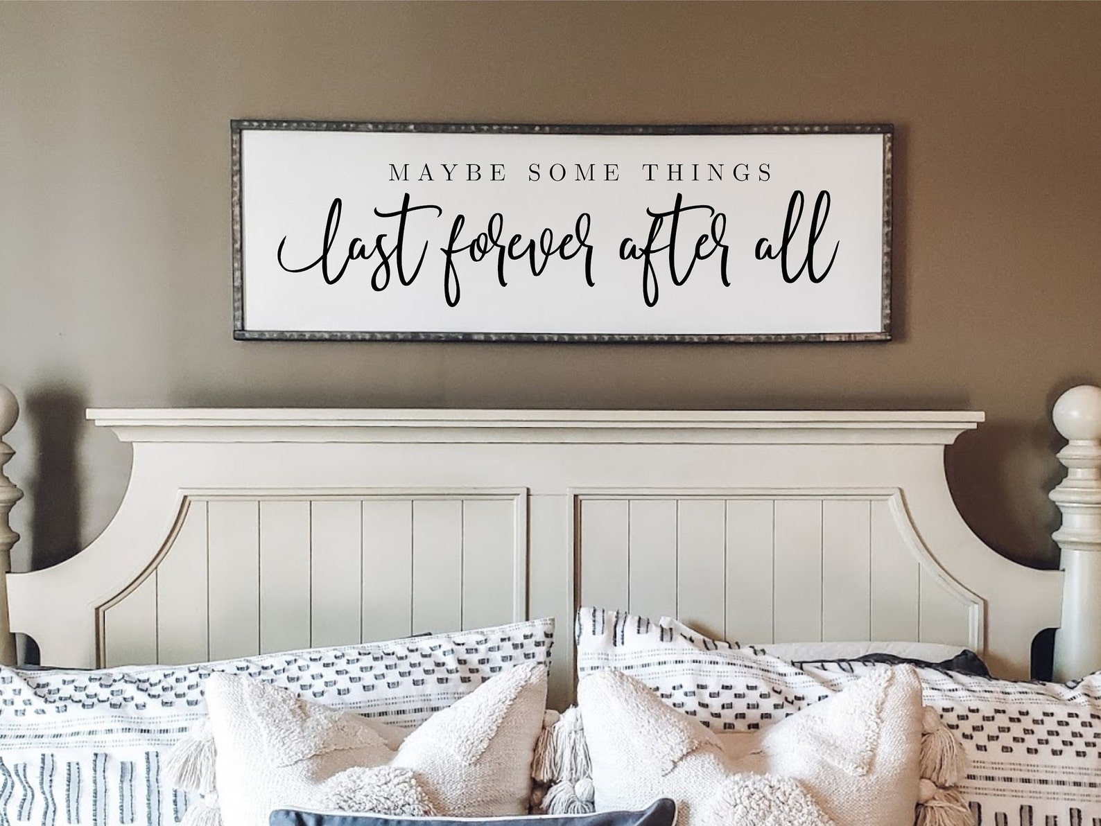 Maybe Some Things Last Forever After All Sign, Master Bedroom Sign ...