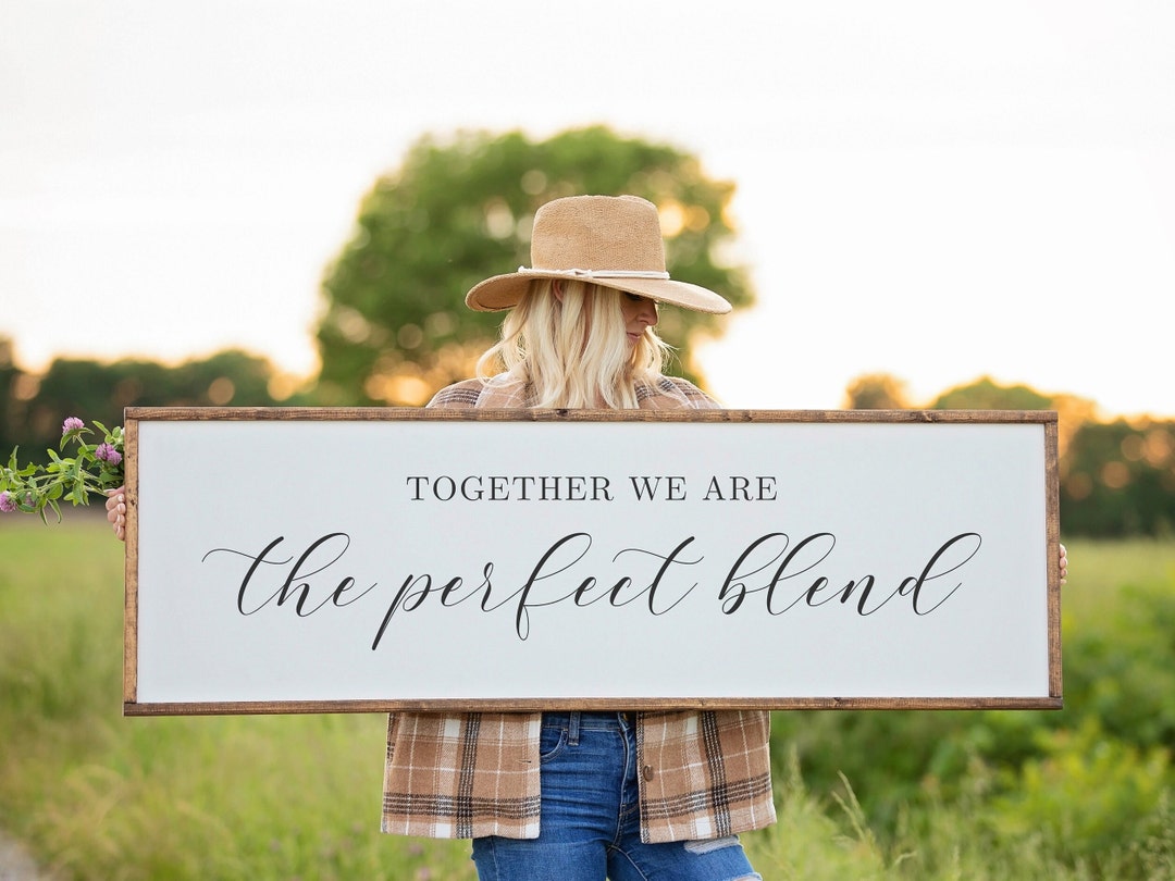 Blended Family Sign, the Perfect Blend Sign, Blended Family Wedding ...