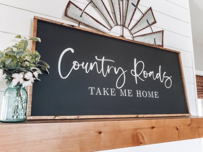Country Roads Take Me Home Sign Framed Wood Sign Family Room - Etsy