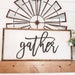 Large Gather Sign, Wood Sign, Gather Sign, Farmhouse Sign, Wedding Gift ...