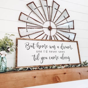 But Home Was a Dream Sign Framed Wood Sign Cover Me up | Etsy