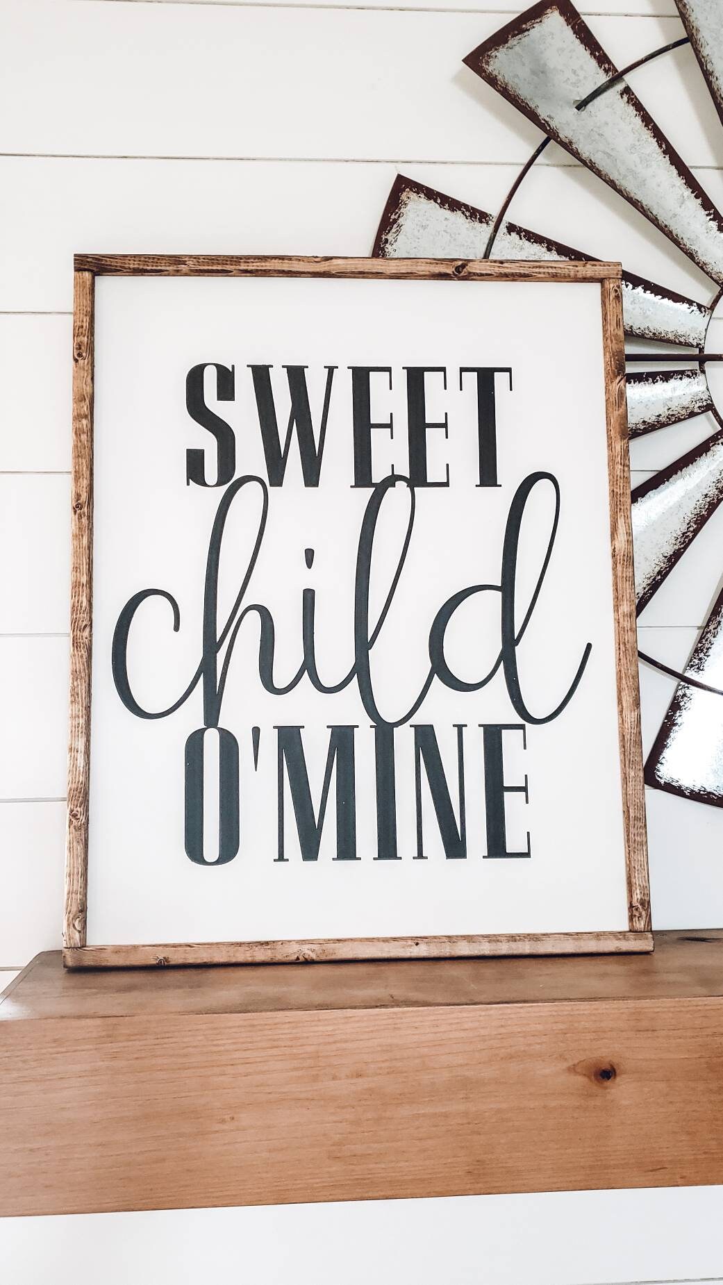 Sweet Child of Mine Sign Farmhouse Wood Sign Guns N Roses | Etsy