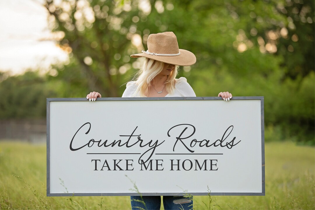 Country Roads Take Me Home Sign, Framed Wood Sign, Family Room Wall ...