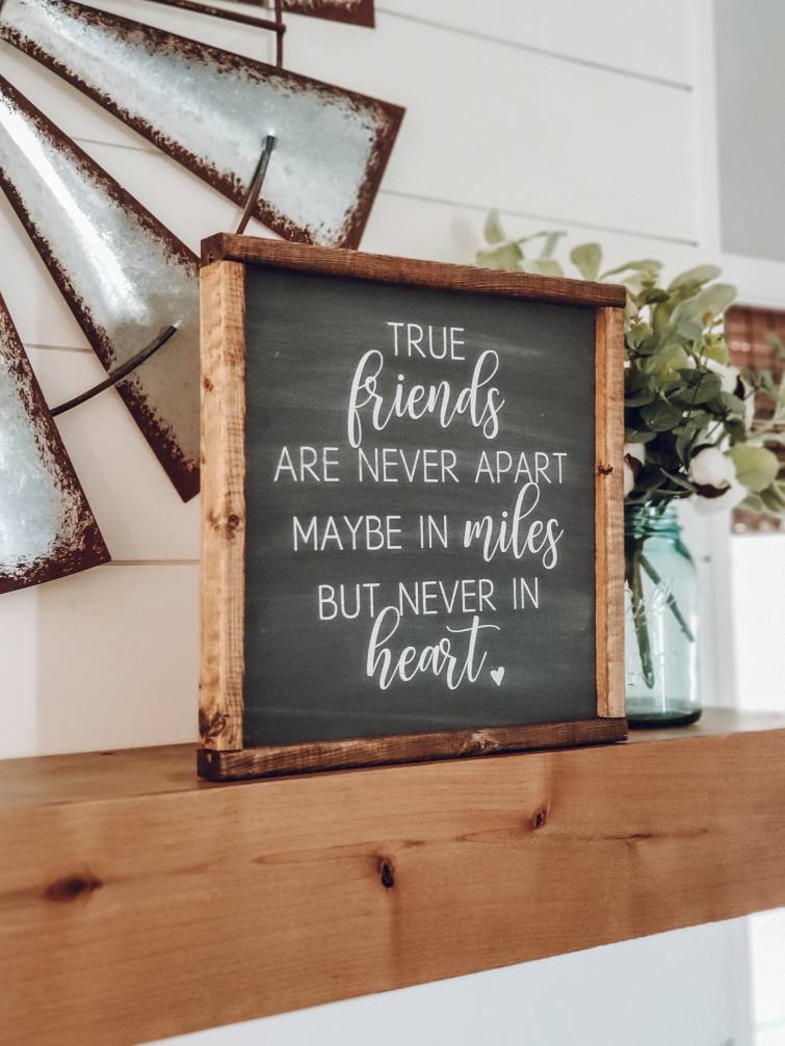 Friendship Gift, Friend Sign, Friendship Quote, True Friends Are Never ...