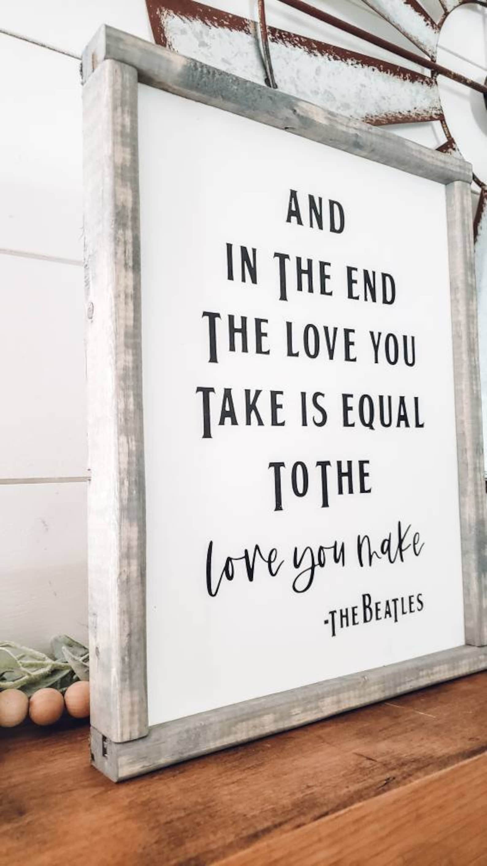 Beatles Wood Sign, in the End Lyrics, Framed Wood Sign, Beatles Gift ...