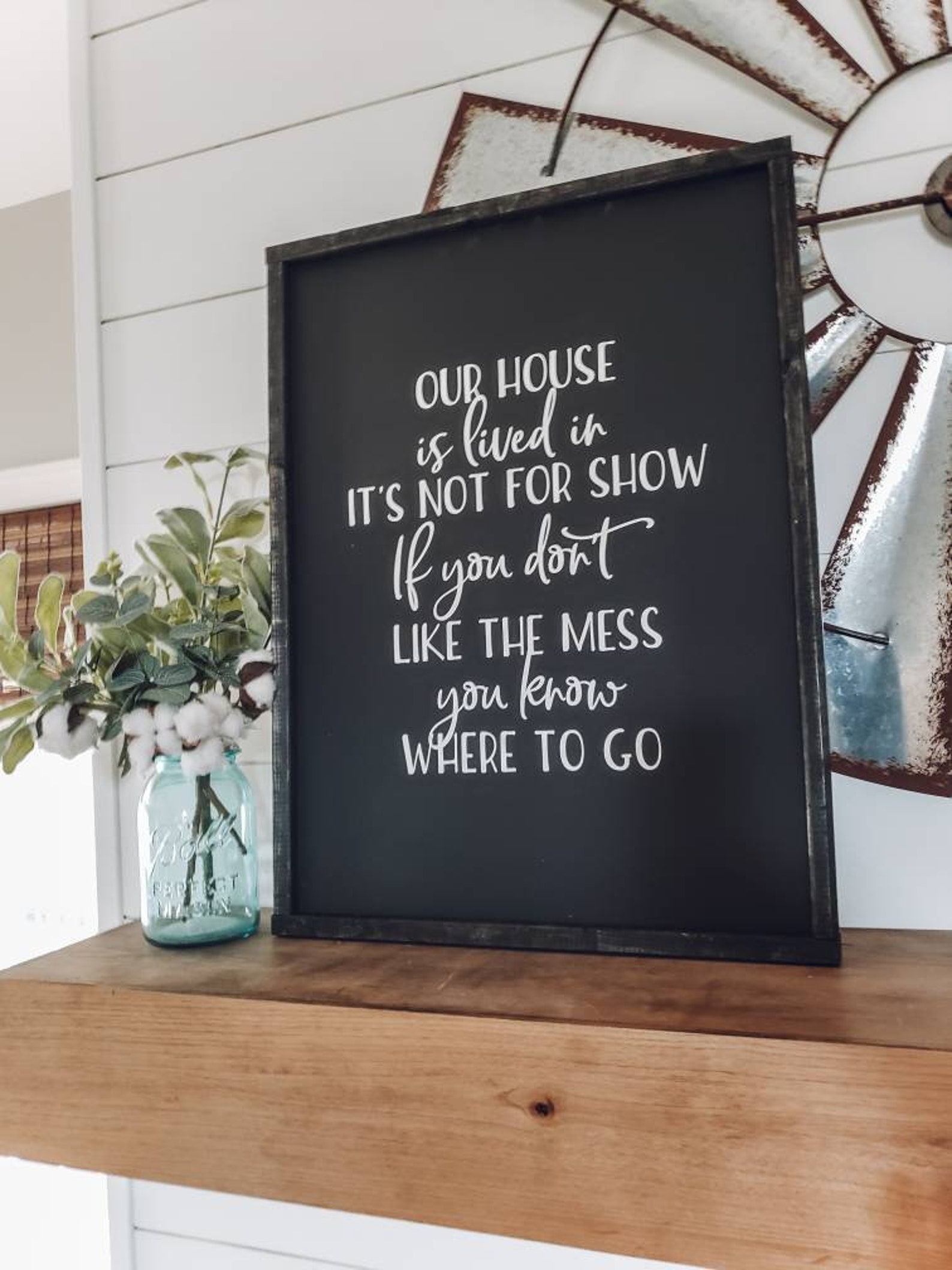 Our House is Lived in Sign Wood Sign Farmhouse Sign Funny - Etsy