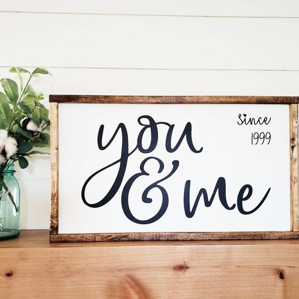 You and Me Sign - Etsy