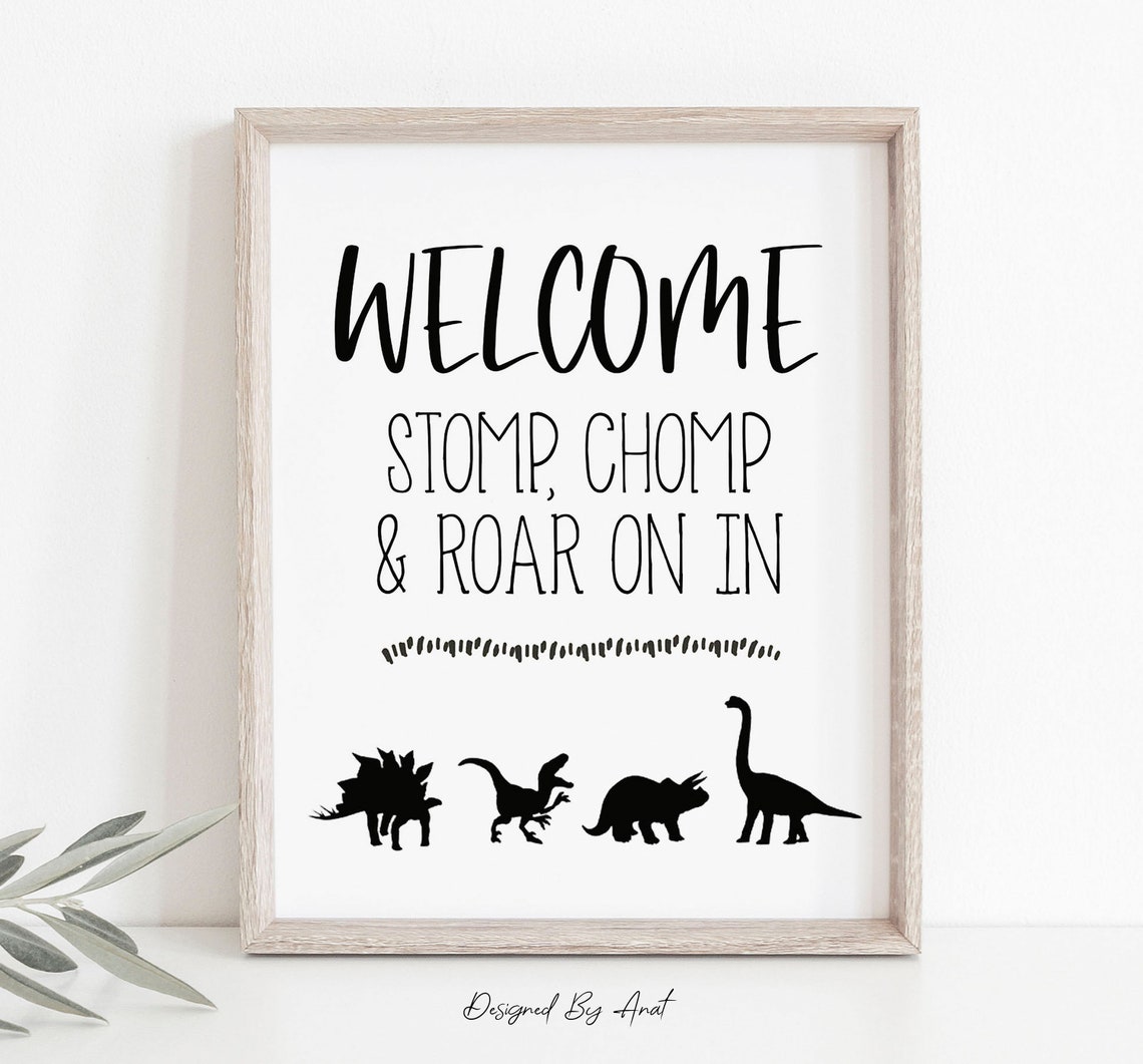 Dinosaur Welcome Sign, Stomp Chomp & Roar on in Dinosaur Welcome Table ...