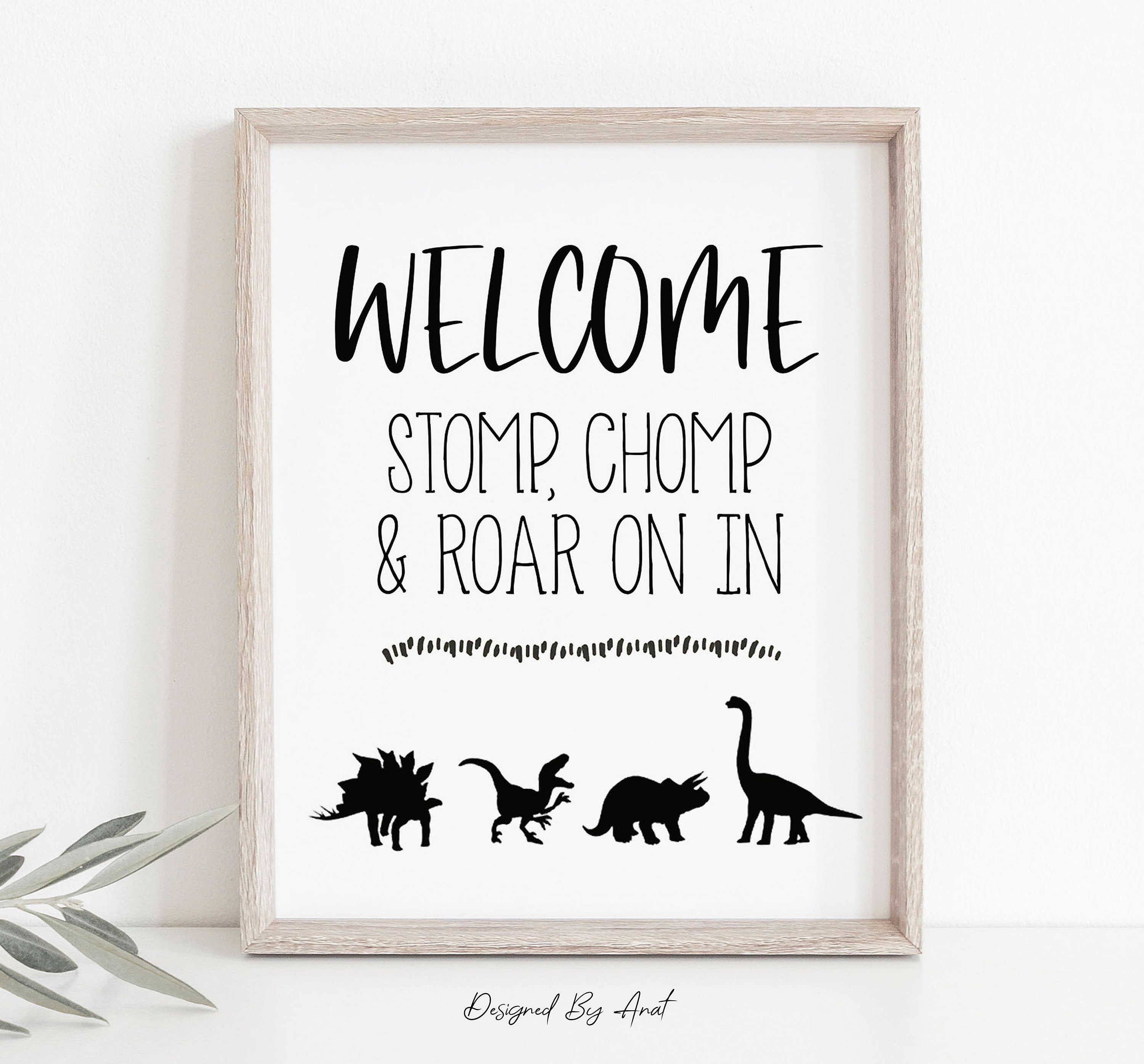 Dinosaur Welcome Sign, Stomp Chomp & Roar on in Dinosaur Welcome Table ...