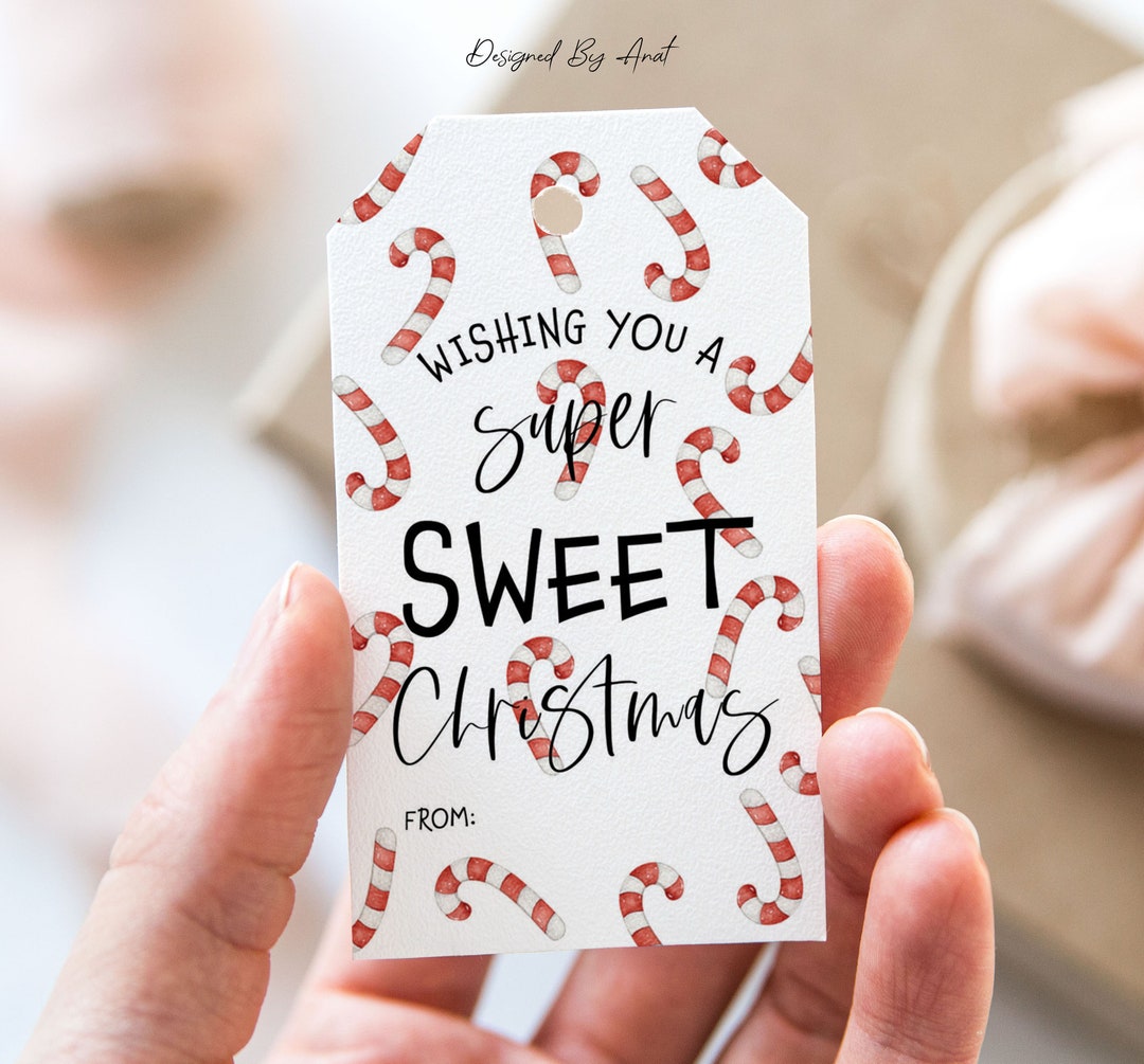 Wishing You A Super Sweet Christmas Tag, Printable Christmas Favor Tags ...