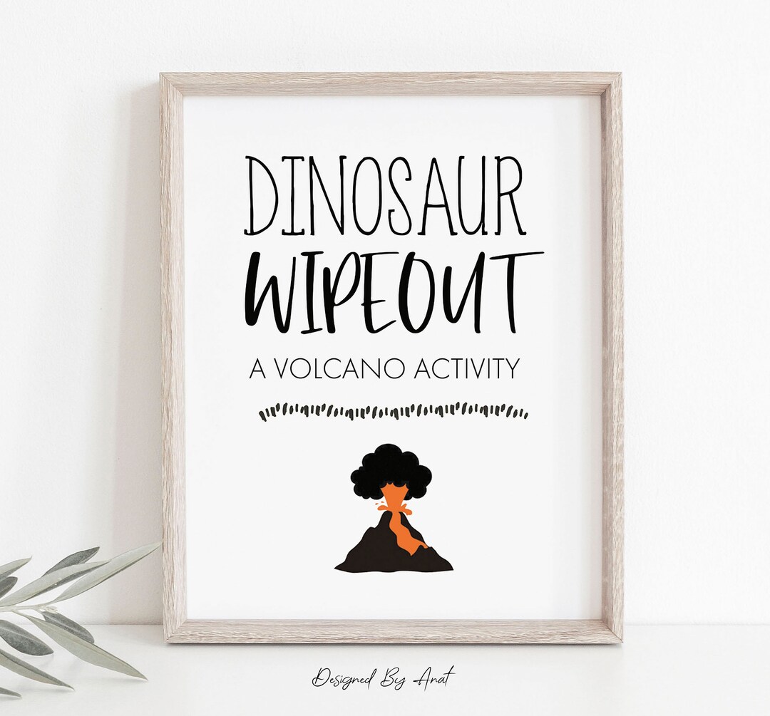 Dinosaur Wipeout A Volcano Activity Sign, Dinosaur Volcano Game Table ...