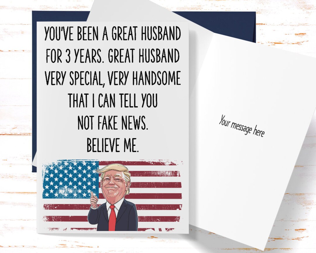 3rd Anniversary Husband Trump Card, Donald Trump Anniversary Card, Been ...