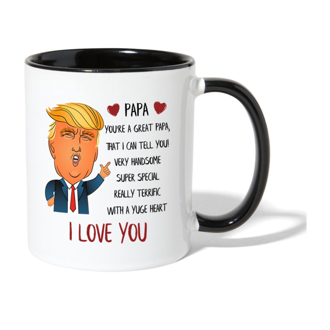 Papa Trump Mug, Trump Gift, Fathers Day Gifts for Men, Gifts for Him ...