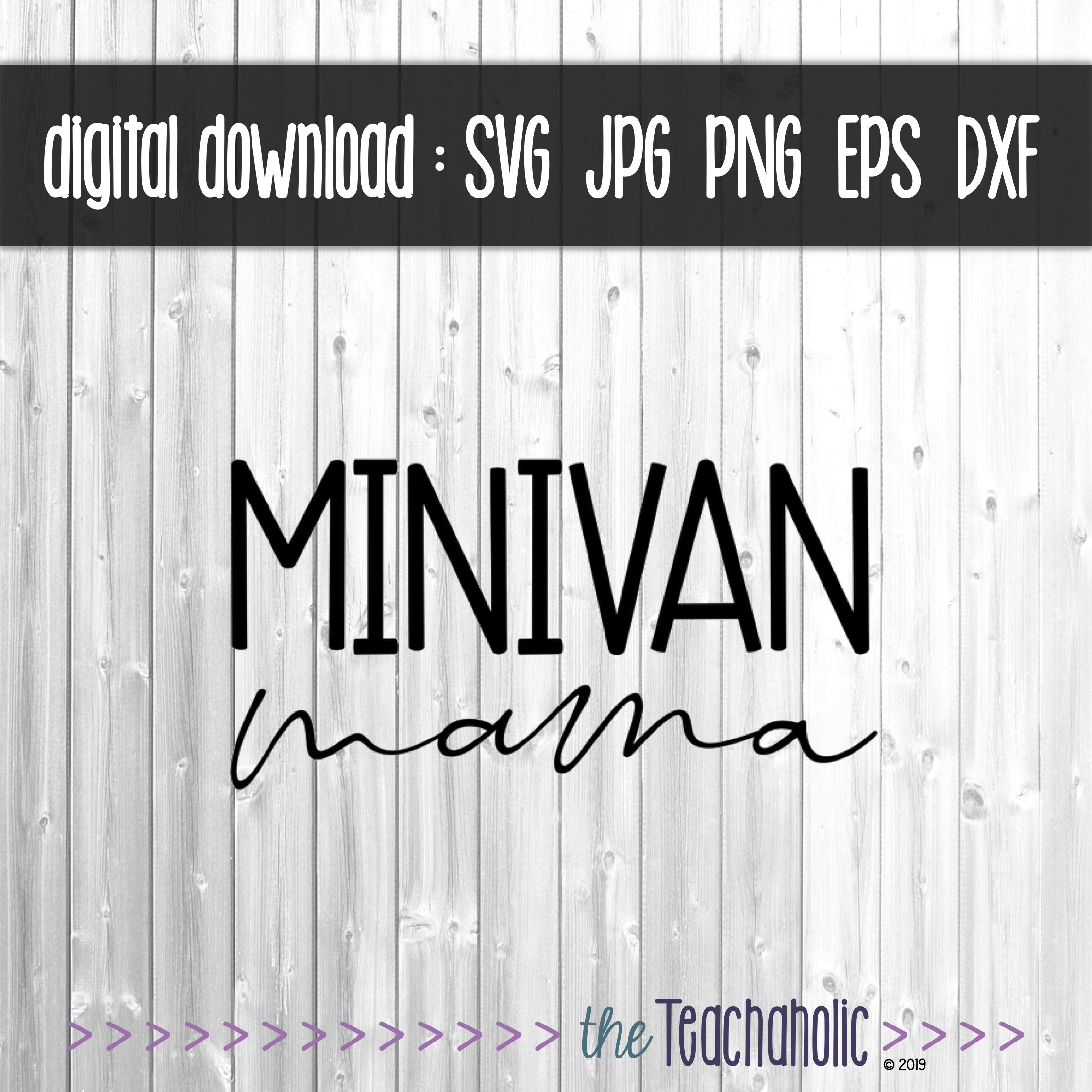 Minivan Mama | Minivan | Mom Life | Funny | Svg | Cut Files | Cricut ...
