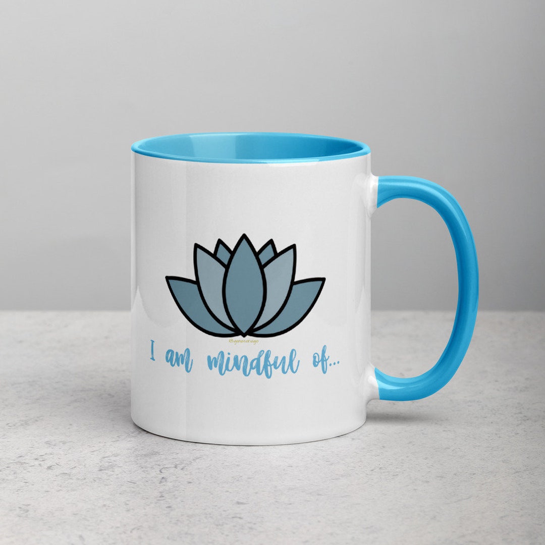 MINDFULNESS MUG || I Am Mindful Of... - Etsy