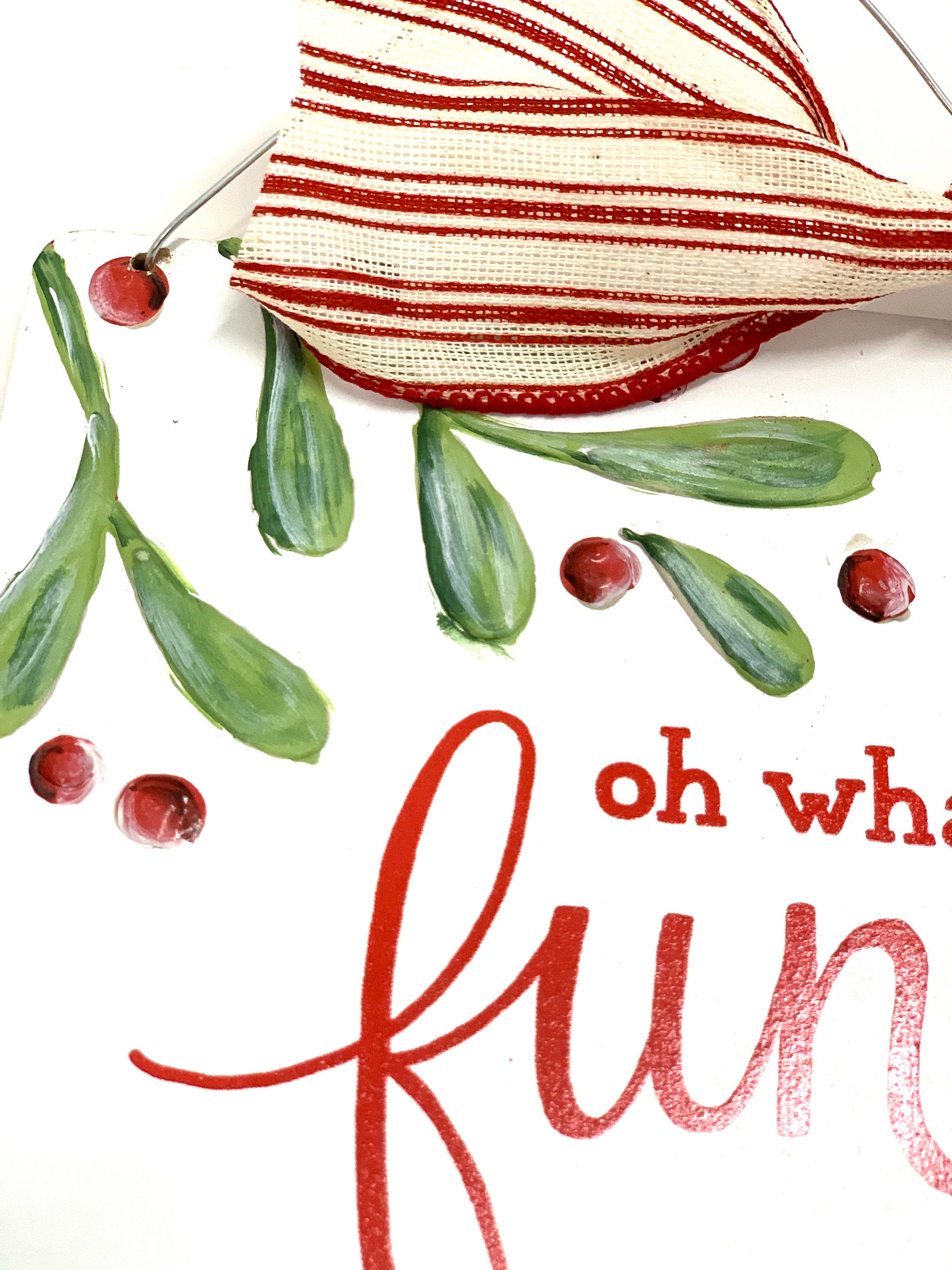 Christmas Holly Ornament Oh What Fun Christmas Sign Holly - Etsy