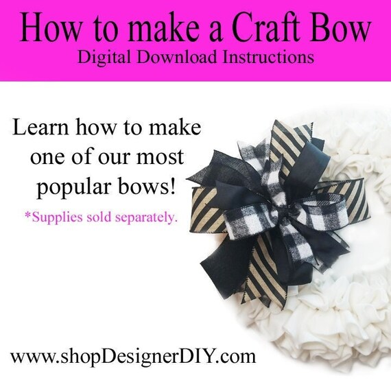 How to Make a Bow Craft Bow Instructions Bow Directions Bow | Etsy