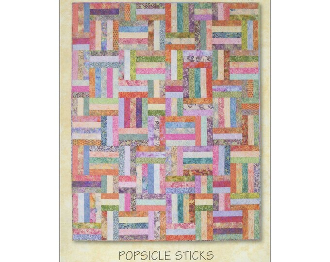 Popsicle Sticks quilt Pattern Jelly Roll Friendly By: Terry Atkinson of ...