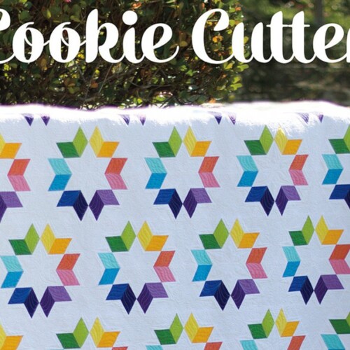 COOKIE CUTTER A Pieced Quilt Pattern By: Julie Herman for | Etsy