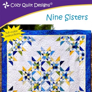 Nine Sisters *strip Club Quilt Pattern* By: Daniela Stout for - Cozy ...